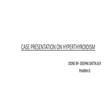 Case Presentation On Hyperthyroidism Pptx