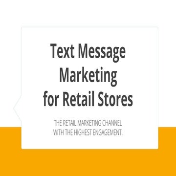 Text Message Marketing for Retail Stores | PDF