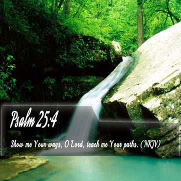 Psalm 25:4 - Bible Verse of the Day | PPT