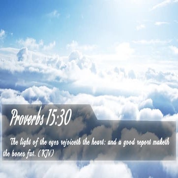 Proverbs 15:30 - Bible Verse of the Day | PPT