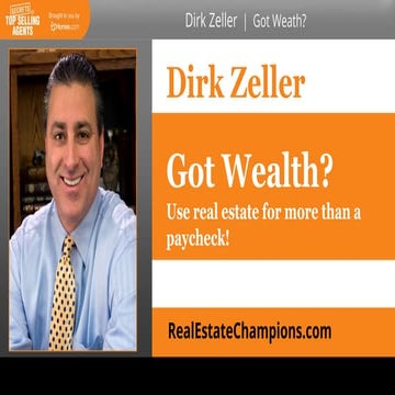 Got Wealth? Use Real Estate For More Than a Paycheck. | PPT