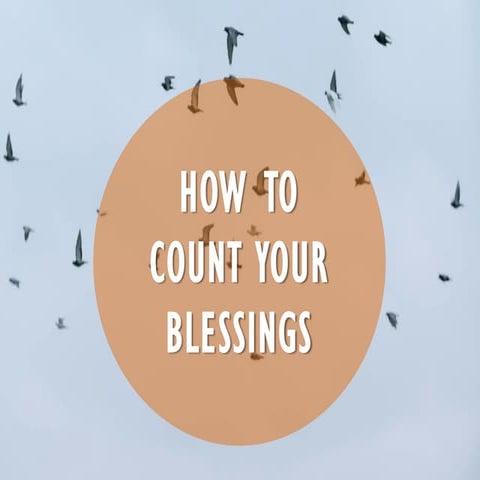 How to Count Your Blessings | PDF