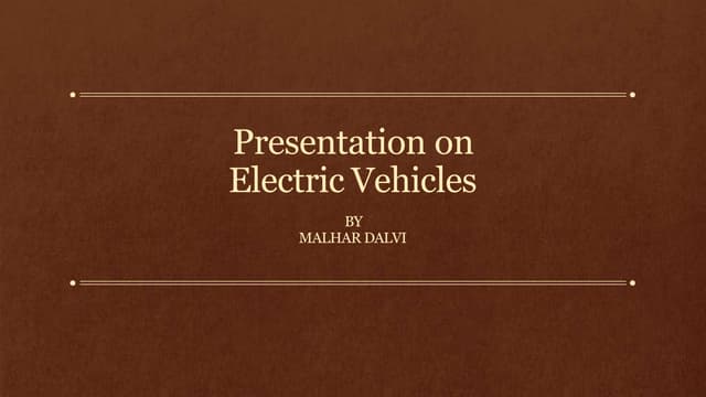 Presentation on Electric Vehicles | PPTX