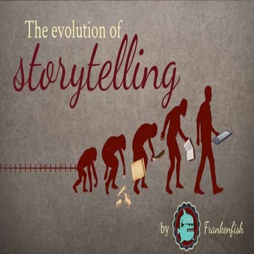 The evolution of storytelling | PPTX
