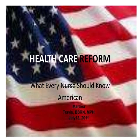 Slideshare health care reform_3 | PPT