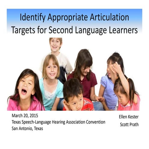 Identify Appropriate Articulation Targets for Second-Language Learners ...