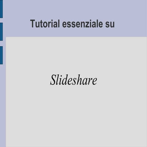 Tutorial Slideshare 2010 | PPT