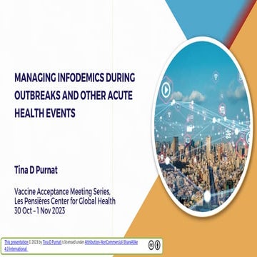 Managing infodemics during outbreaks and other acute health events | PPTX