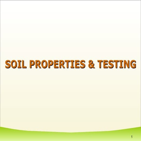 Soil Properties & Testing | PPT