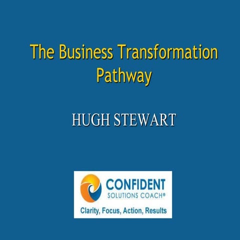 The Business Transformation Pathway | PPTX