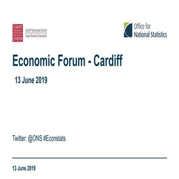 Cardiff Economic Forum, 13 June 2019 | PPT