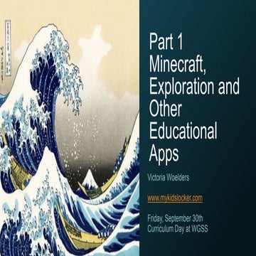 Part 1: Minecraft, Exploration and Other Educational Apps | PPT