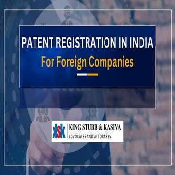 Patent Registration in India for Foreign Companies | PDF