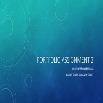 Slideshare portfolio assignment 2 | PPTX