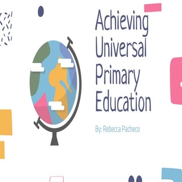 Achieving Universal Primary Education | PPTX