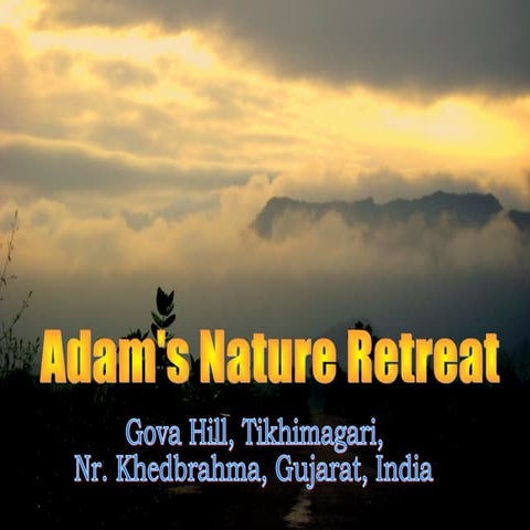Adam's Nature Retreat | PPT