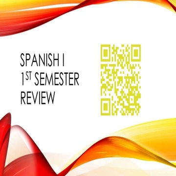 Spanish I: 1st Semester Review | PPTX