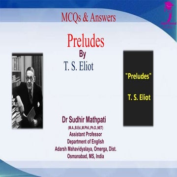 MCQs_T. S. Eliot's 's Preludes | PPT | Classical Music | Music