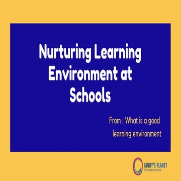 Nurturing Learning environment at schools | PDF