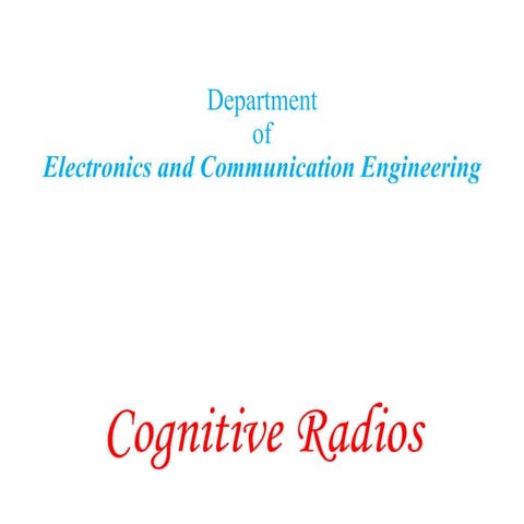 slide share and ppt of Cognitive Radio.pptx