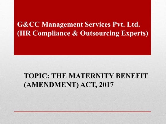 The Maternity Benefits Act, 1961 | PPT