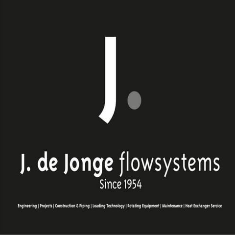 (Dutch) Algemene bedrijfspresentatie J. de Jonge flowsystems | PDF