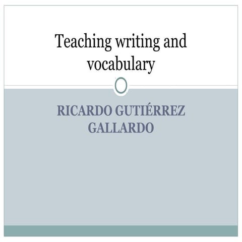 teaching writing and vocabulary | PPT