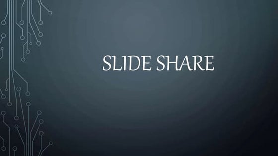 Making presentation using slideshare | PPT