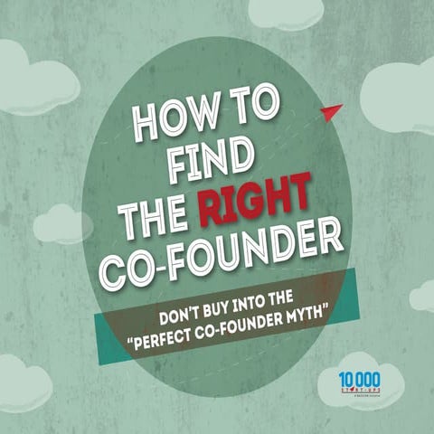 How To Find The (Right) Co-Founder | PPT