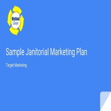 Sample Janitorial Marketing Plan, Medical Buildings | PPT