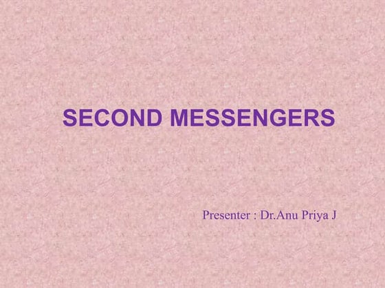 Secondary messengers system | PPT