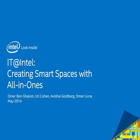 Deploying Intel Architecture-based Tablets with Windows* 8 at Intel | PPTX