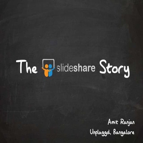 SlideShare Story By Amit Ranjan | PPTX