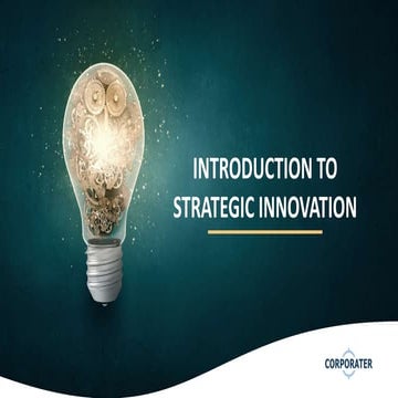 Introduction To Strategic Innovation | PPTX