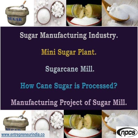 Sugar Manufacturing Industry. Mini Sugar Plant. Sugarcane Mill. How Cane Sugar is processed ...