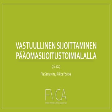 Vastuullinen sijoittaminen pääomasijoitusalalla | PPT