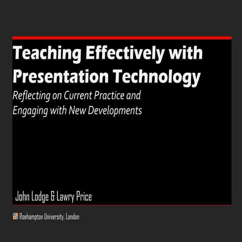 Teaching Effectively with Presentation Technology | PPT | Desktop ...