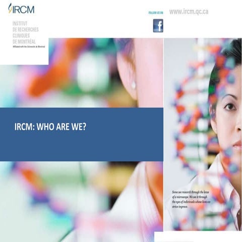 IRCM - Who are we? | PPSX