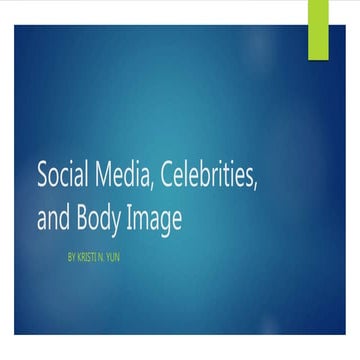 How social media influences our body image.pptx