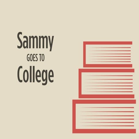 Sammy Goes to College | PDF