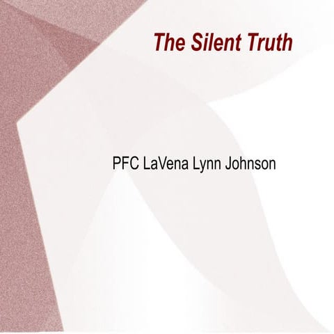 The Silent Truth | PPT