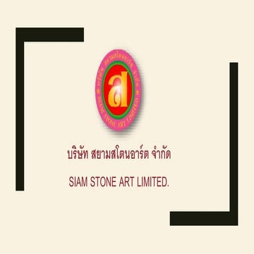 SIAMSTONE ART LIMITED | PPTX