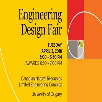 University of Calgary - Engineering Design Fair | PPTX
