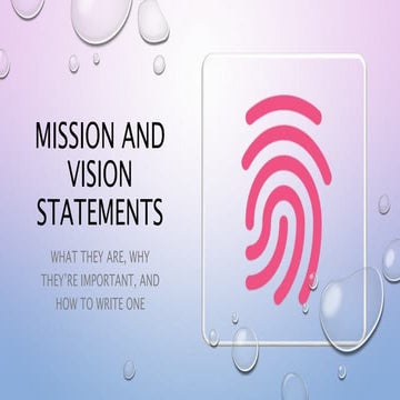 Mission and Vision Statements: What They Are, Why They're Important ...