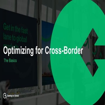 The Basics of Cross-Border Optimization | PPT