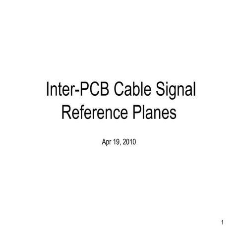 Inter-PCB Signal Cable Reference Plane Design | PPT