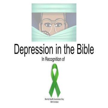 Slide show for Depression in the Bible - Bible Study.pptx