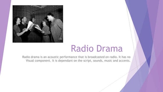Radio drama presentation | PPTX