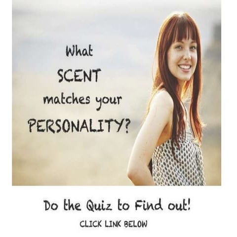What Scent Matches Your Personality? | PPTX