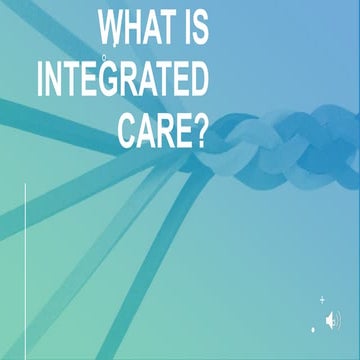 integrated care | PPTX | Eldercare | Family and Relationships